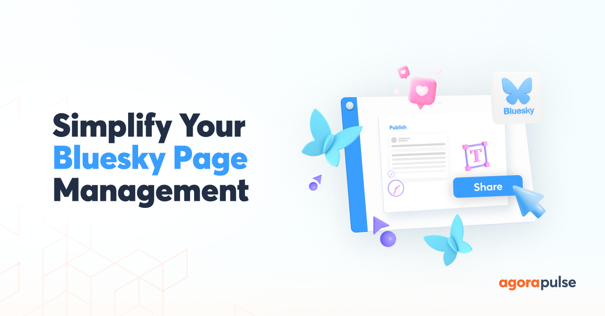 Simplify Your Bluesky Page Management | Agorapulse