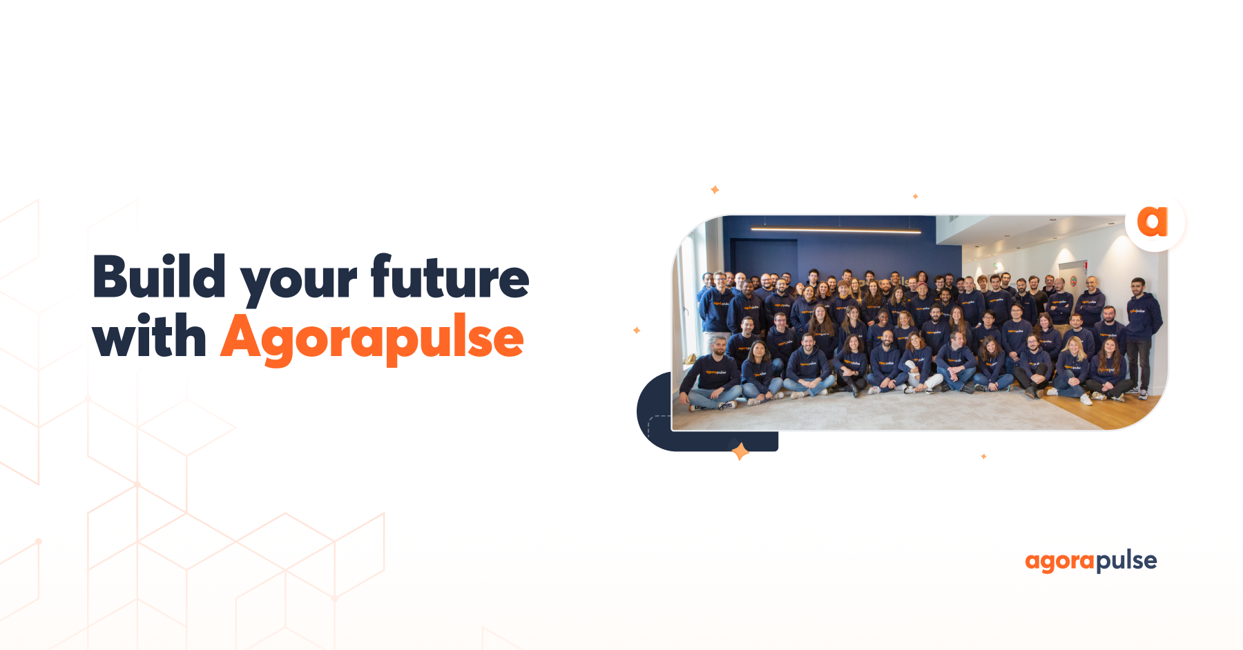 Build you future | Agorapulse